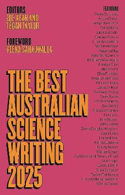 The Best Australian Science Writing 2025 by Zoe Kean | Farrells Bookshop