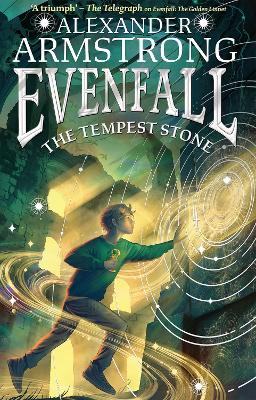 Evenfall: The Tempest Stone by Alexander Armstrong | Farrells Bookshop